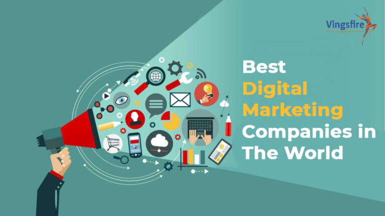 Best Digital Marketing Companies in The World l Vingsfire l 2023